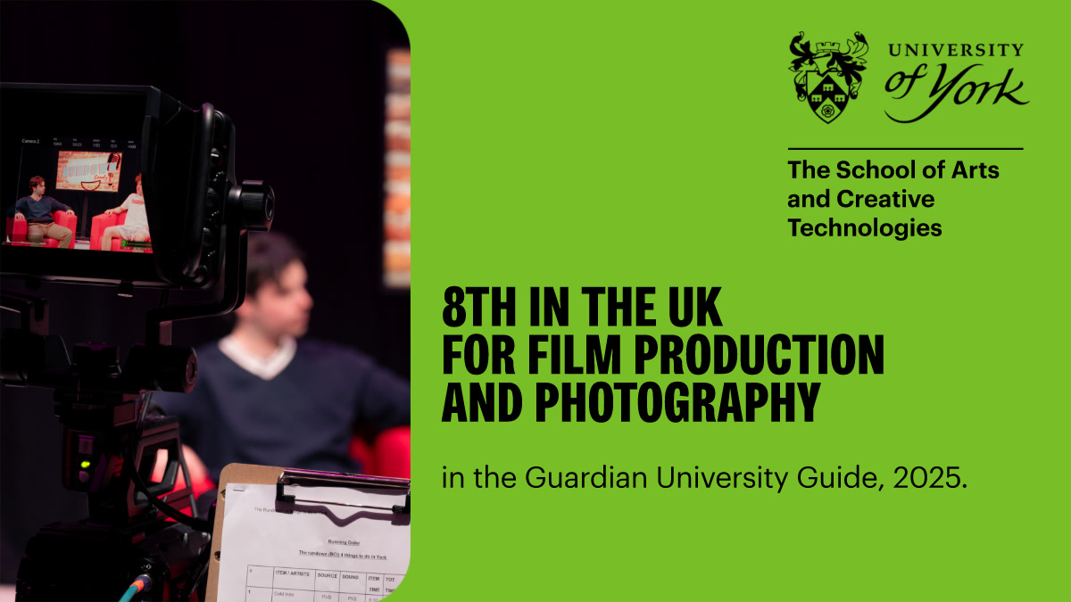 Film Production & Photography at York ranks 8th in Guardian University ...