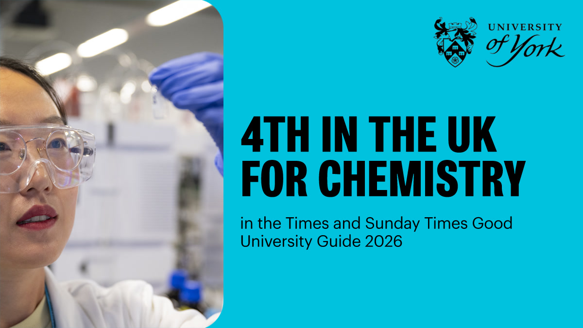 Times Good University Guide Shows Strength of Chemistry at York ...