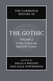 The Cambridge History of the Gothic - Department of English and Related ...