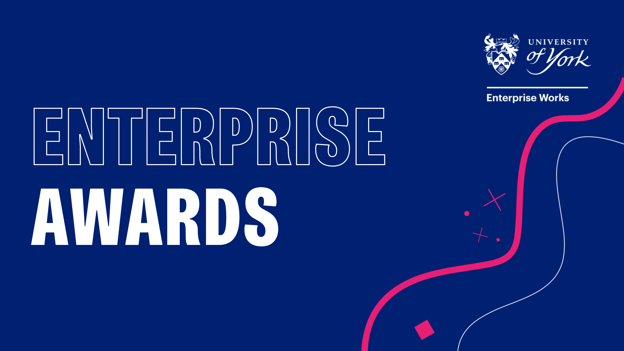 Enter now - Enterprise Works, University of York