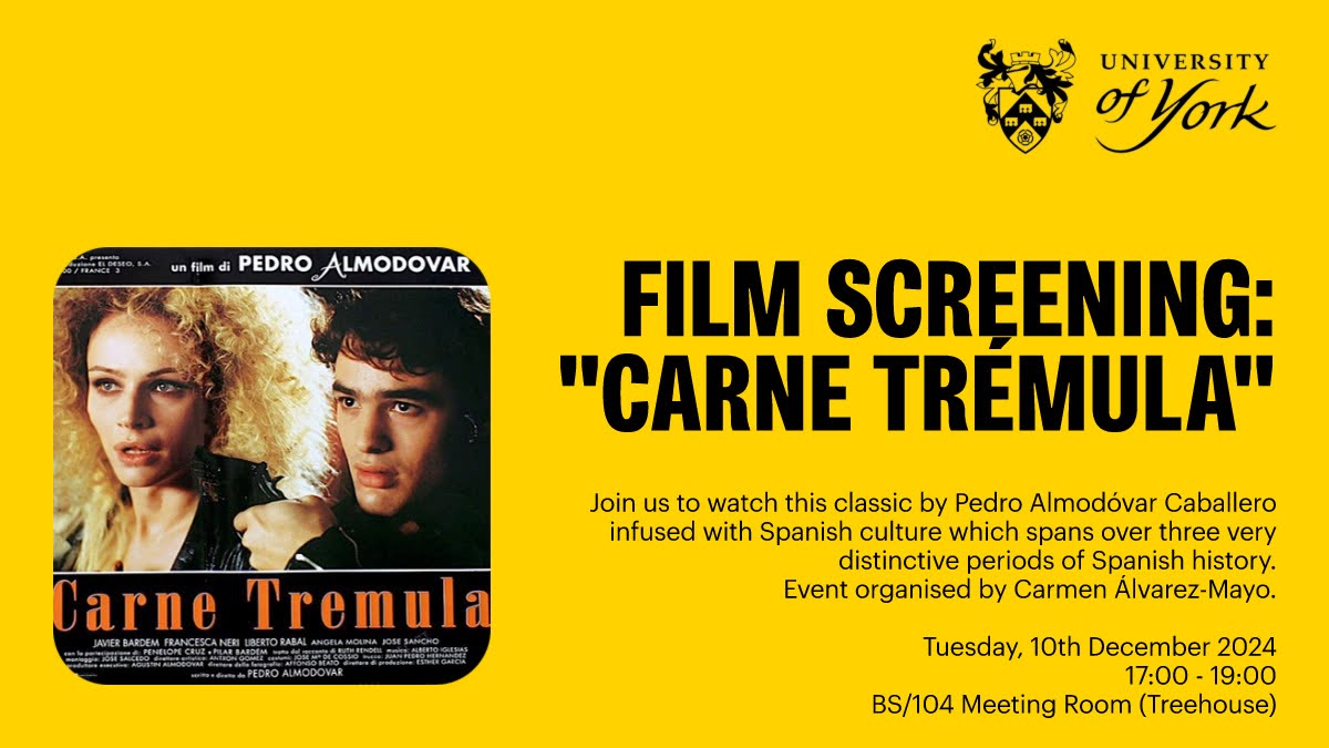 Film Screening: Carne Trémula - Department of Language and Linguistic ...