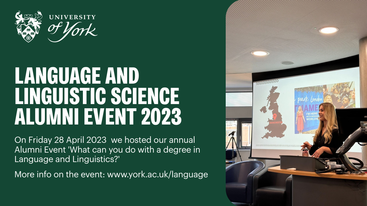 Language and Linguistic Science alumni participate in the LLS Alumni ...