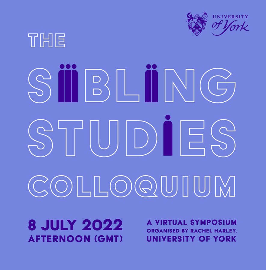 The Sibling Studies Colloquium - Centre for Medieval Studies ...