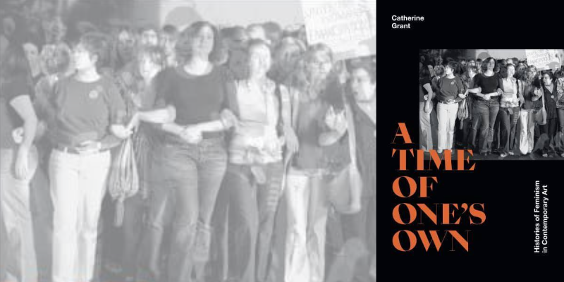 A Time of One’s Own: Histories of Feminism in Contemporary Art - News ...