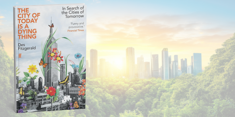 The City of Today is a Dying Thing - News and events, University of York
